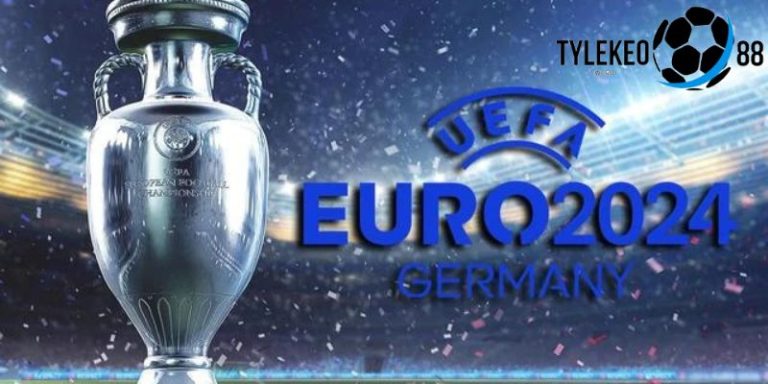 Euro 2024 - Cập Nhật Tỷ Lệ Kèo, BXH Soi Kèo Euro Mới Nhất
